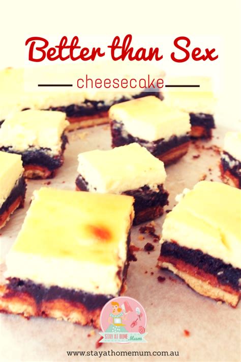 Better Than Sex Cheesecake Stay At Home Mum Better Than Sex Cheesecake Stay At Home Mum