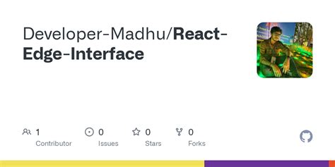 github developer madhu react edge interface