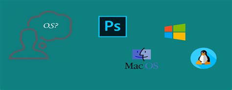 Which Operating System Is Best For Adobe Photoshop