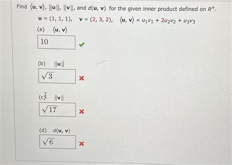 Solved Find U V U V And D U V For The Given Inner Chegg Com