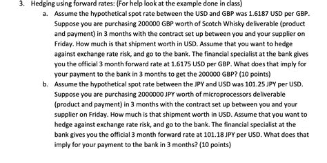 Solved Hedging Using Forward Rates For Help Look At The Chegg