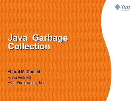 Java Garbage Collection Monitoring And Tuning Ppt