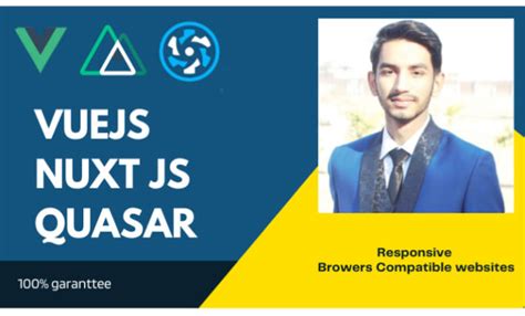 Develop Vuejs Nuxtjs Quasar Vuetify Bootstrap Web Apps By Saqlainmajeed
