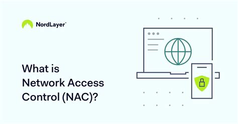 Network Access Control All You Need To Know Nordlayer Learn