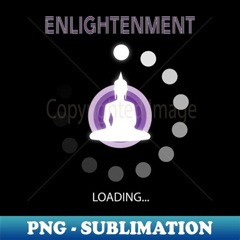 Enlightenment Meditation Yoga Premium Sublimation Digital Inspire