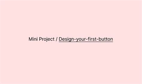 Design Your First Button From Figma Help Figma Design Your First Button From Figma Help Figma
