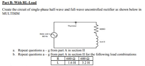 Solved Power Electronics Circuit With RL Load Not An Chegg Com