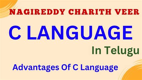 Part 2 Advantages Of C Language C Programming Language In Telugu