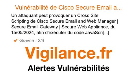 Vulnérabilité Cisco Secure Email And Web Manager Secure Email Gateway Secure Web Appliance