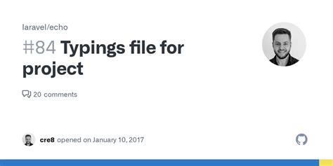 Typings File For Project · Issue 84 · Laravelecho · Github