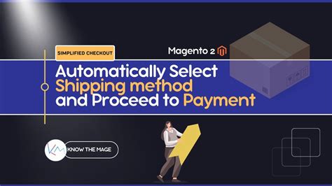 Auto Select Shipping Method And Proceed To Payment Section In Magento 2 Magento2 Checkout