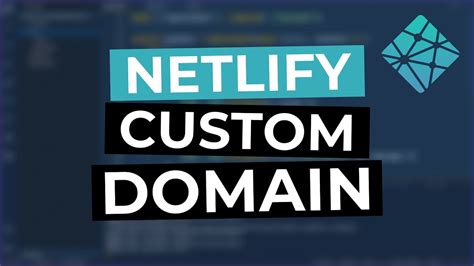 Setup A Custom Domain In Netlify In 5 Minutes YouTube