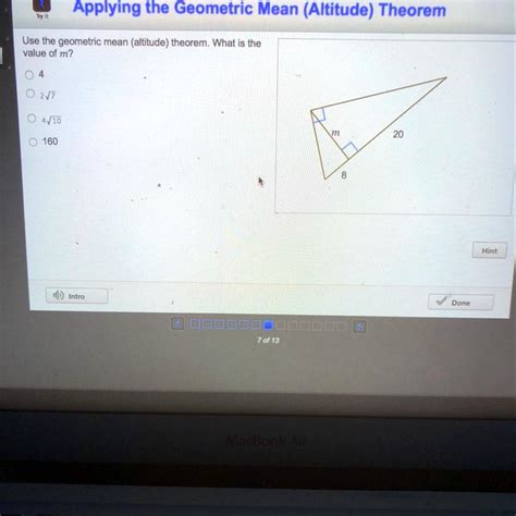 Solved Use The Geometric Mean Altitude Theorem What Is The Value Of M Applying The
