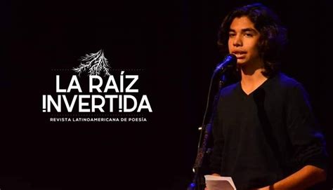 La Raíz Invertida Revista Latinoamericana De Poesía José Ignacio Aru