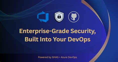 Github Advanced Security In Azure Devops For Safer Code