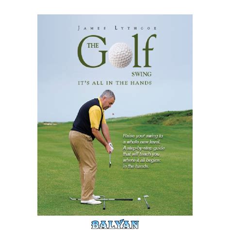 دانلود کتاب The Golf Swing بلیان
