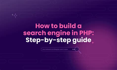 How To Build A Search Engine In Php Step By Step Guide