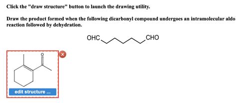 Solved Click The Draw Structure Button To Launch The