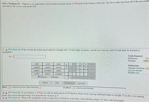 Solved 6 Problem 16 Suppose A Car Approaches A Hill And