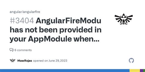 Angularfiremodule Has Not Been Provided In Your Appmodule When Lazy Loading Firestore · Issue