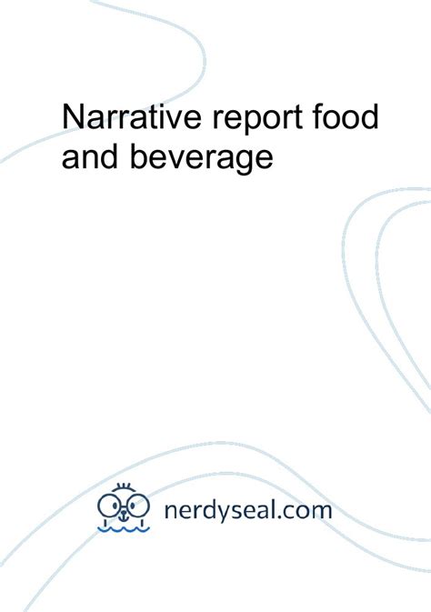Narrative Report Food And Beverage 1651 Words NerdySeal