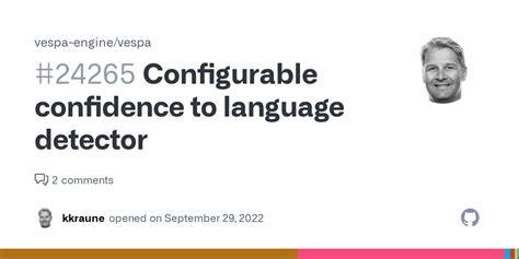 Configurable Confidence To Language Detector · Issue 24265 · Vespa Enginevespa · Github