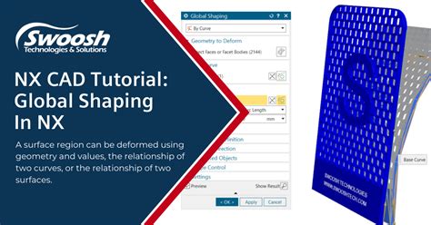 NX CAD Tutorial Global Shaping Swoosh Technologies