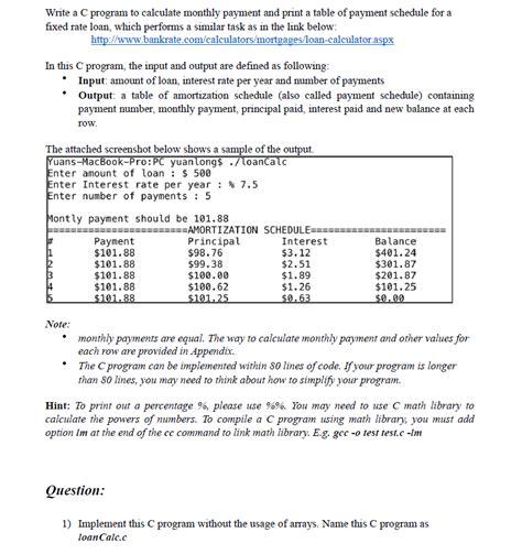 Solved Write A C Program To Calculate Monthly Payment And Chegg