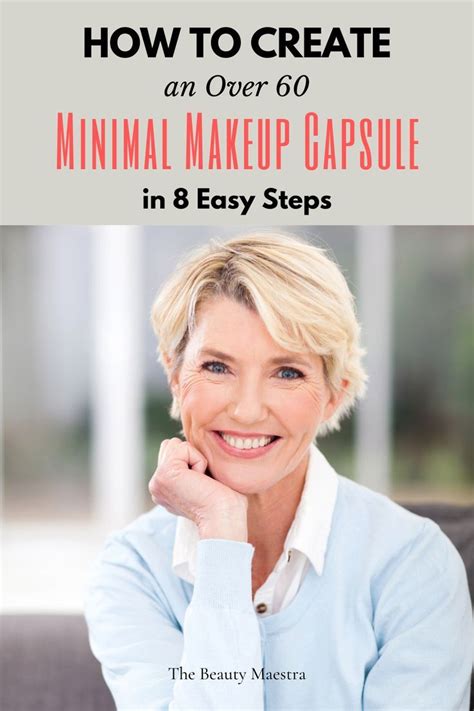 8 Easy Steps To Creating A Minimal Makeup Capsule Makeup Tips For