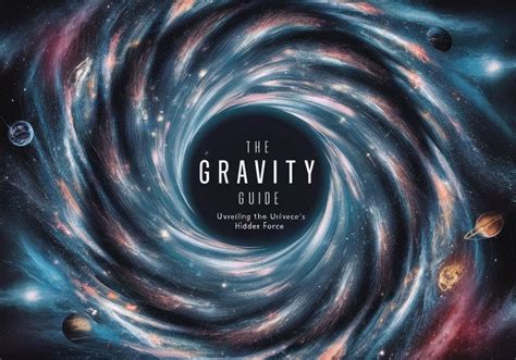 Profound Mysteries Of The Physics Of Gravity With One Of The Best Science Books The Gravity