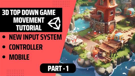 Top Down Game Unity Hướng Dẫn Phát Triển Chi Tiết Cho Người Mới
