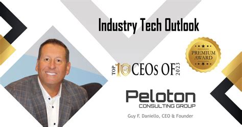 Peloton Consulting Group On Linkedin Industrytech Ceo Award Pelotonconsultinggroup 23