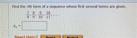 Solved Find The Nth Term Of A Sequence Whose First Several Chegg