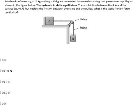 two blocks of mass ma 15 kg and mb 10 kg are connected by a