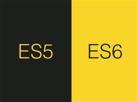 A Coding Writers Guide The Differences Between Es5 And Es6 By Andrew Ly Medium
