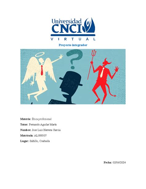 Proyecto Modular Proyecto Integrador Materia Ética Profesional Tutor Fernando Aguilar Marín