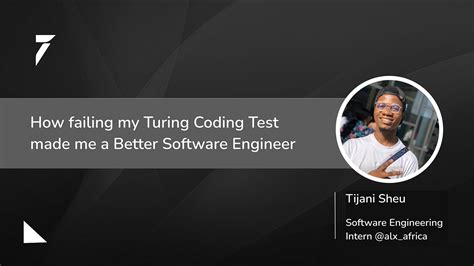 How Failing My Turing Coding Test Made Me A Better Software Engineer A