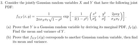 solved 3 consider the jointly gaussian random variables x