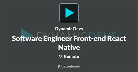 Software Engineer Front End React Native At Dynamic Devs Remote Work From Home Get On Board