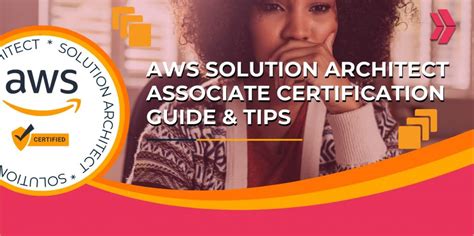 AWS Solution Architect Associate Certification Guide Tips