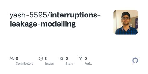 Github Yash 5595interruptions Leakage Modelling
