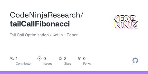 Github Codeninjaresearchtailcallfibonacci Tail Call Optimization