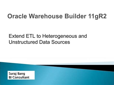 owb11gr2 extending etl ppt