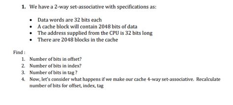 Solved 1 We Have A 2 Way Set Associative With Chegg Com