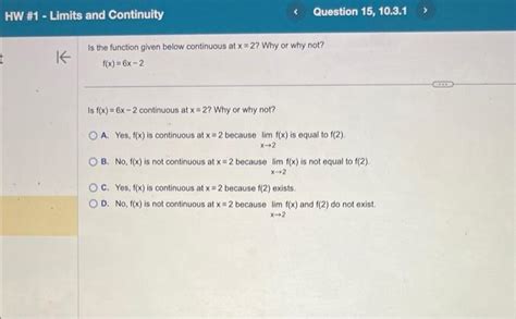 Solved Is The Function Given Below Continuous At X2 Why