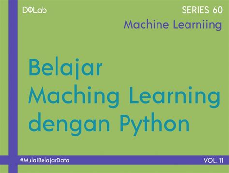 Library Yang Esensial Dalam Belajar Machine Learning Denga