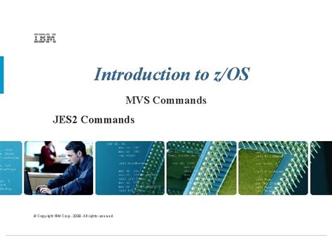 Introduction To Zos Mvs Commands Jes 2 Commands