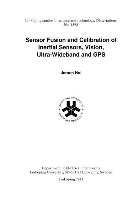 Sensor Fusion And Calibration Of Inertial Sensors Vision Ultra Xsens