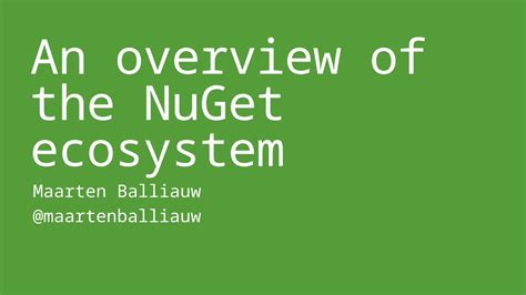 Pptx An Overview Of The Nuget Ecosystem Dokumen Tips