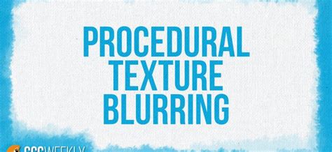Procedural Texture Blurring BlenderNation